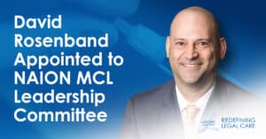 David Rosenband Named to the NAION MCL Leadership Committee